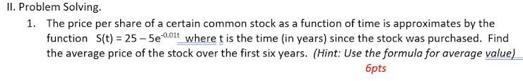 Solved II. Problem Solving. 1. The price per share of a | Chegg.com