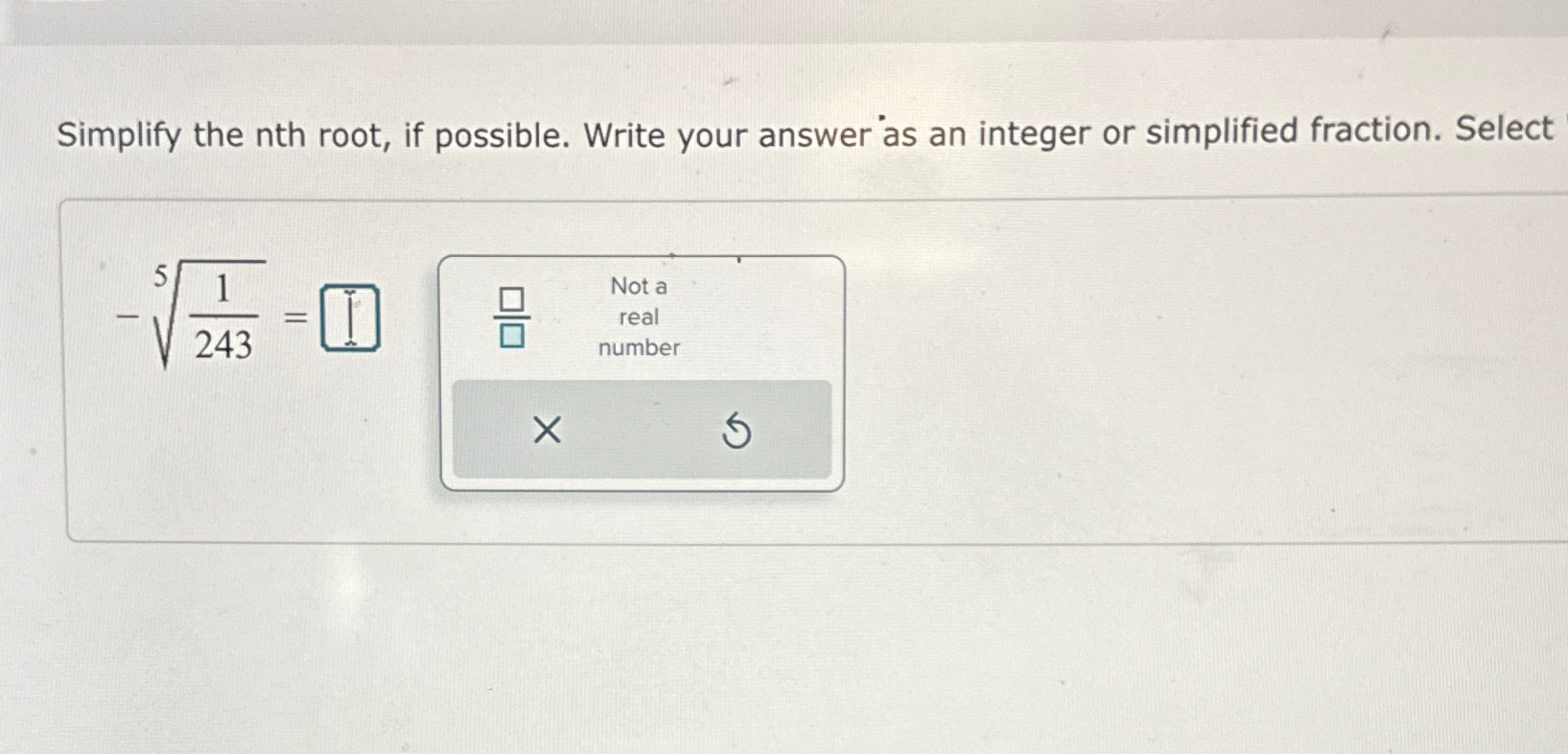 Solved Simplify the nth root, if possible. Write your answer | Chegg.com