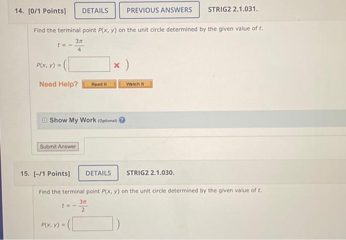 Solved Find the terminal point P(x,y) on the unit circle | Chegg.com
