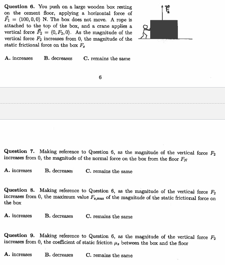 Solved Question 6. ﻿You push on a large wooden box restinon | Chegg.com