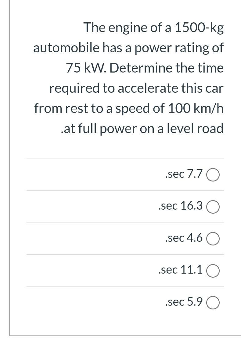 Solved The engine of a 1500-kg automobile has a power rating | Chegg.com