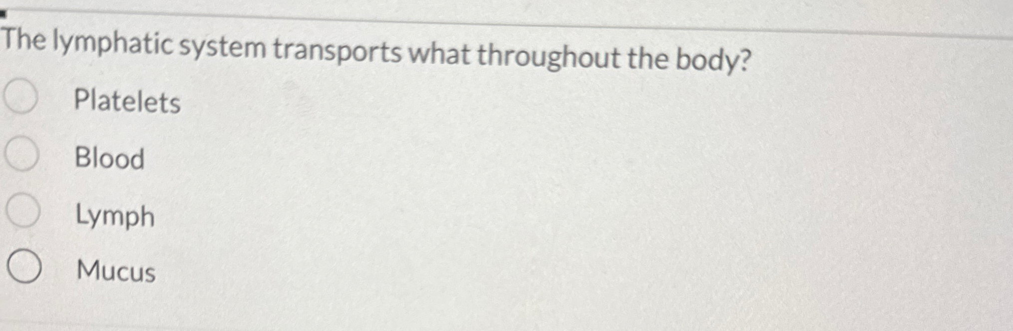 Solved The lymphatic system transports what throughout the | Chegg.com