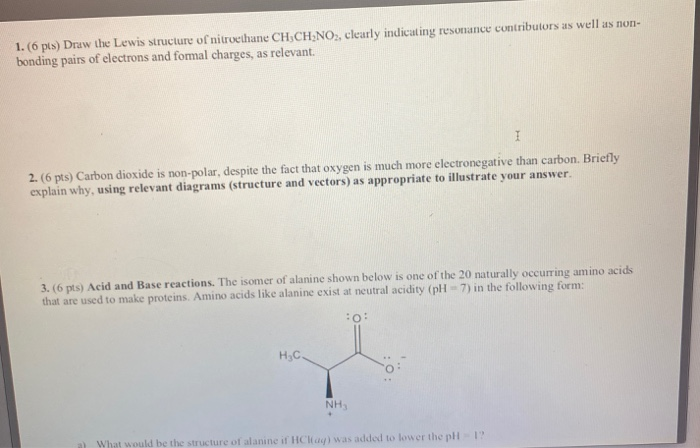 Solved 1. (6 pts) Draw the Lewis structure of nitroethane CH | Chegg.com