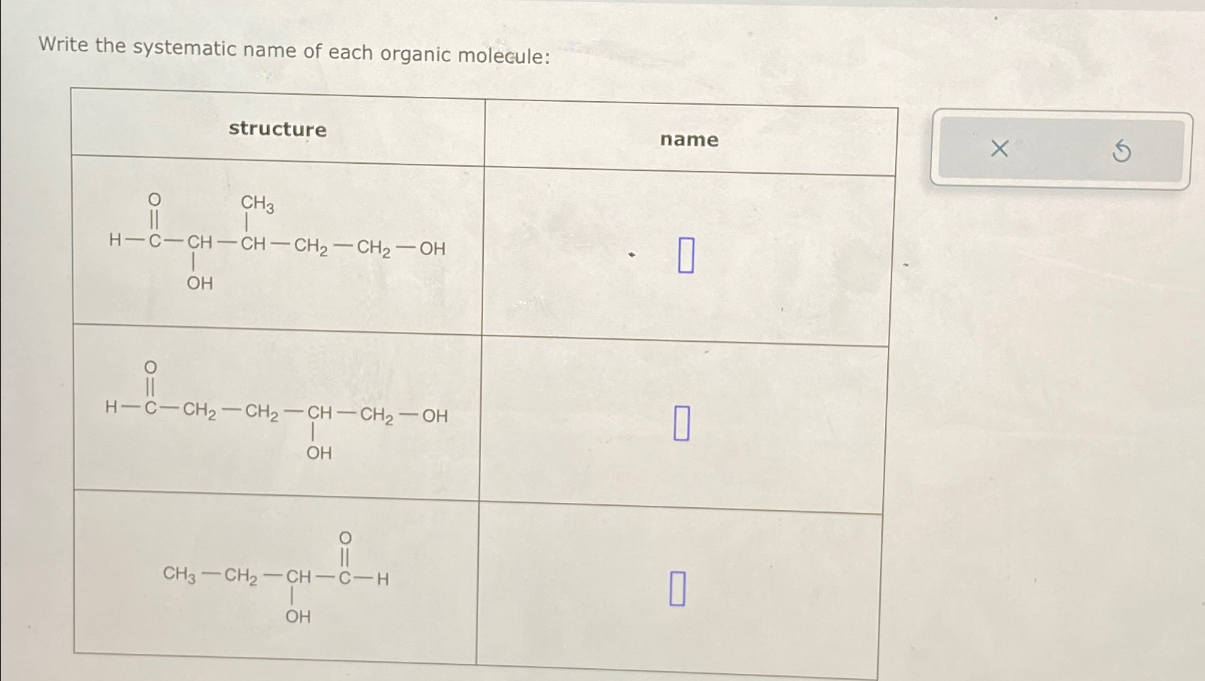Solved Write the systematic name of each organic | Chegg.com