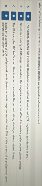 Solved Which of the following statements involve descriptive | Chegg.com