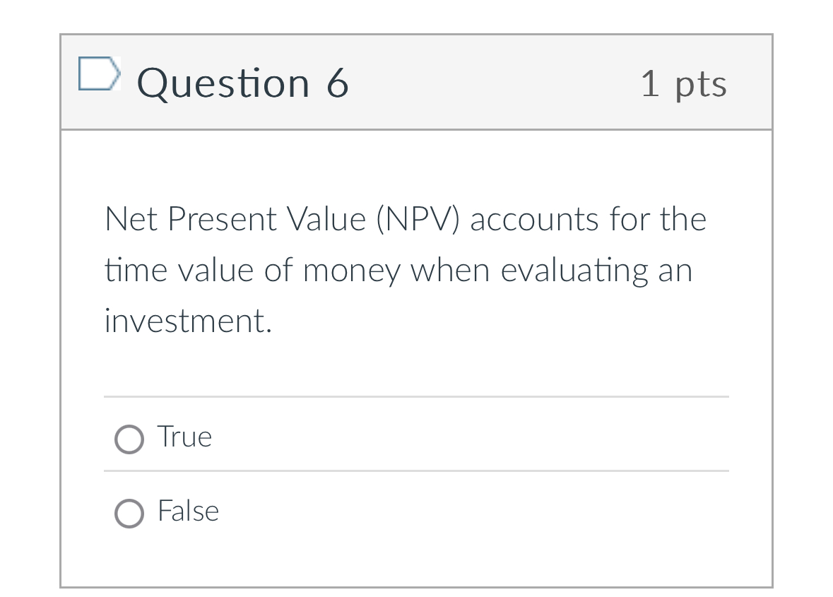 Solved Question 61 ﻿ptsNet Present Value (NPV) ﻿accounts for | Chegg.com