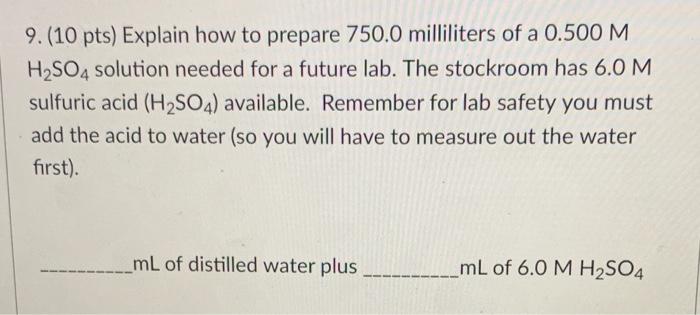 Solved 9. (10 pts) Explain how to prepare 750.0 milliliters | Chegg.com
