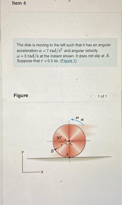 Solved The disk is moving to the left such that it has an | Chegg.com