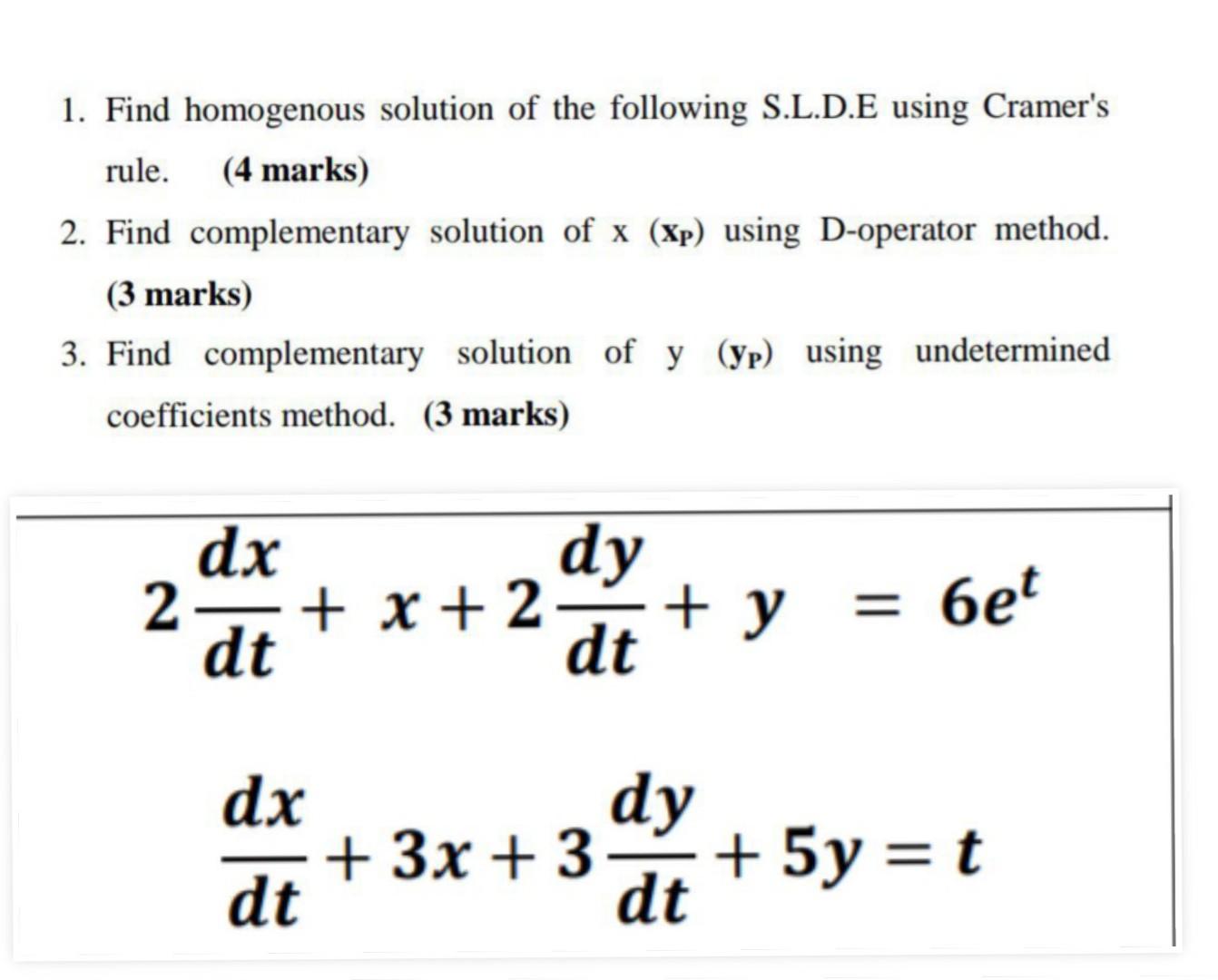 Solved 1. Find homogenous solution of the following S.L.D.E | Chegg.com