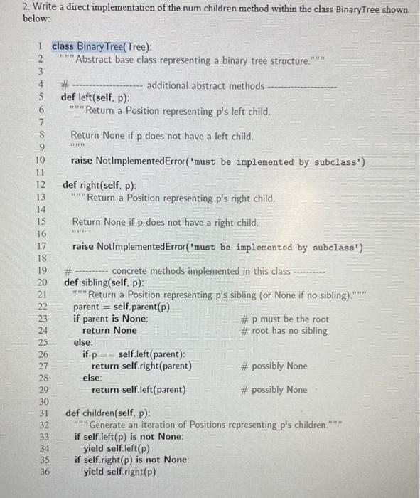 Solved 2. Write a direct implementation of the num children | Chegg.com