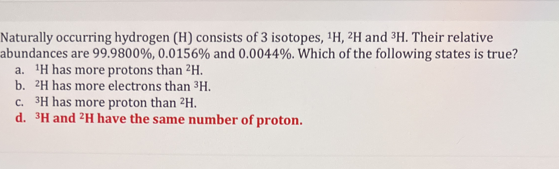 Solved Naturally occurring hydrogen (H) ﻿consists of 3 | Chegg.com