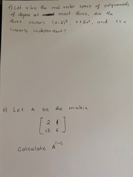 Solved 1) Let vbe the real vector space of polynomials of | Chegg.com