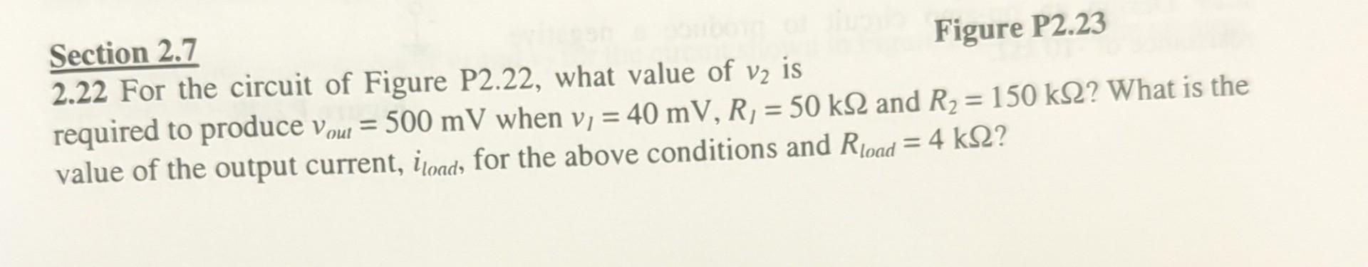 Solved Section 2.7 2.22 For the circuit of Figure P2.22, | Chegg.com