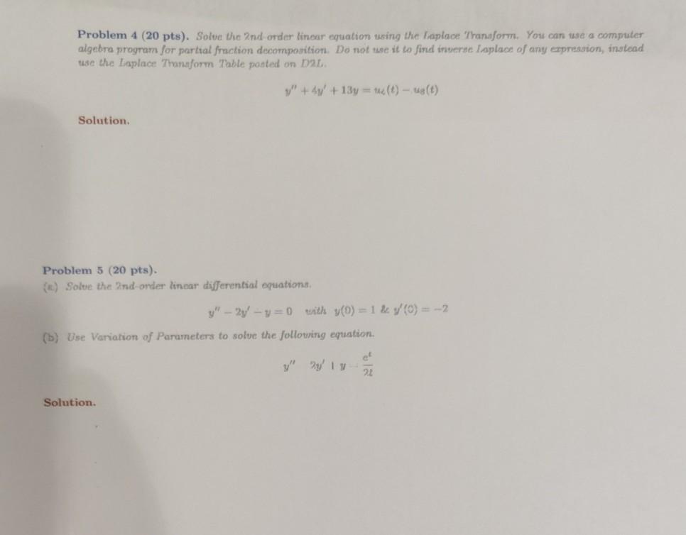 Solved Problem 4 (20 pts). Solve the 2nd order linear | Chegg.com