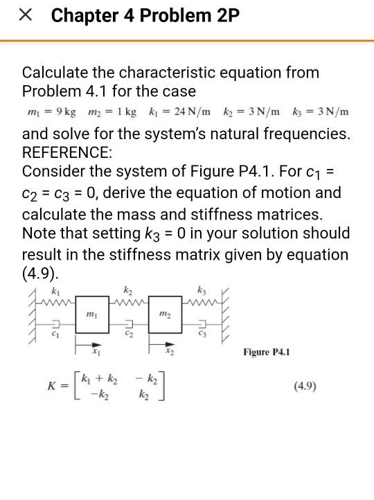 Solved X Chapter 4 Problem 2P Calculate the characteristic | Chegg.com Solved X Chapter 4 Problem 2P Calculate the characteristic | Chegg.com