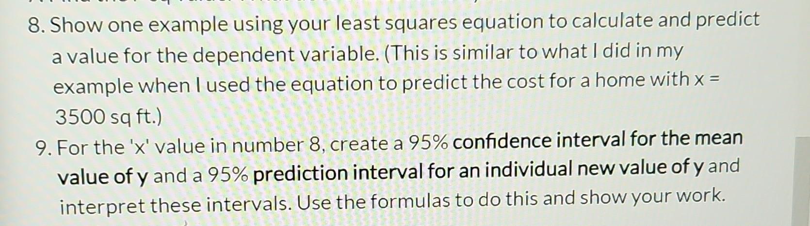 Solved 8. Show one example using your least squares equation | Chegg.com