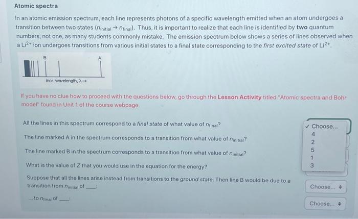 Solved In An Atomic Emission Spectrum Each Line Represents