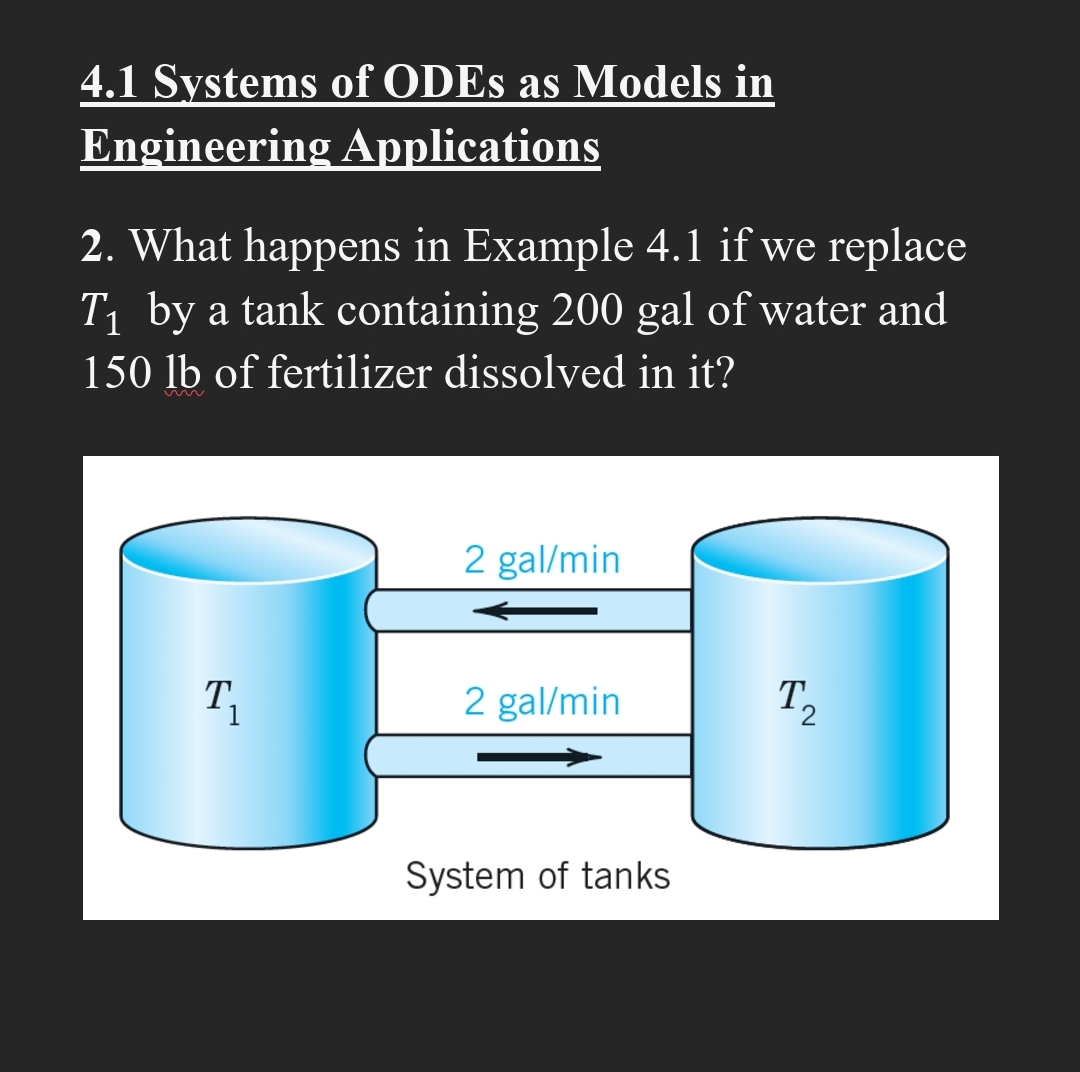Solved 4.1 ﻿Systems of ODEs as Models in Engineering | Chegg.com