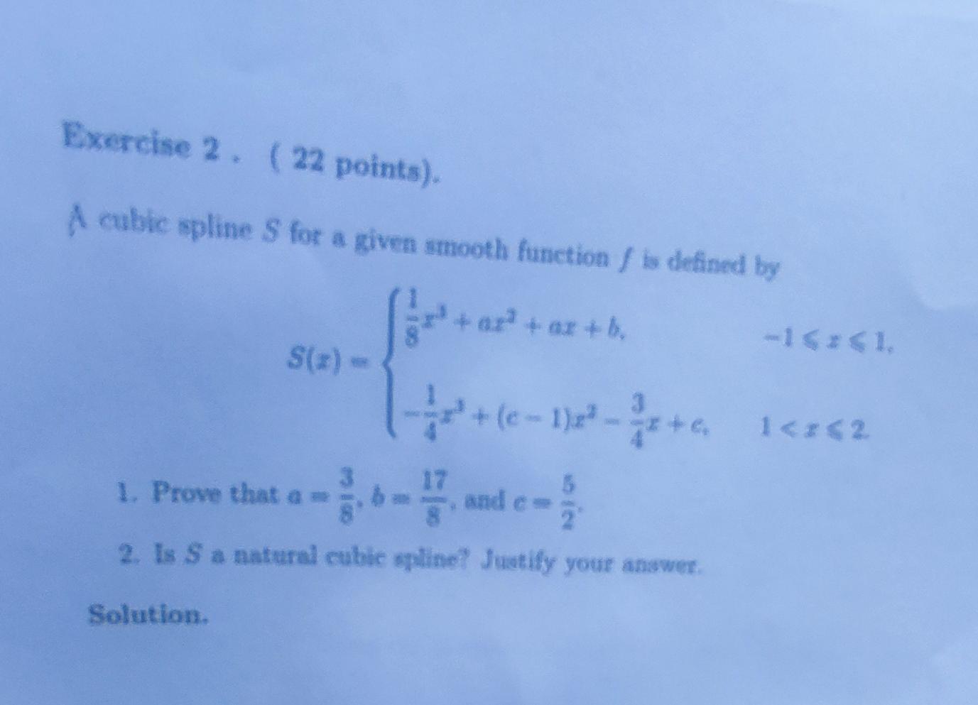 Solved A cuble spline S for a given mooth function f bo | Chegg.com