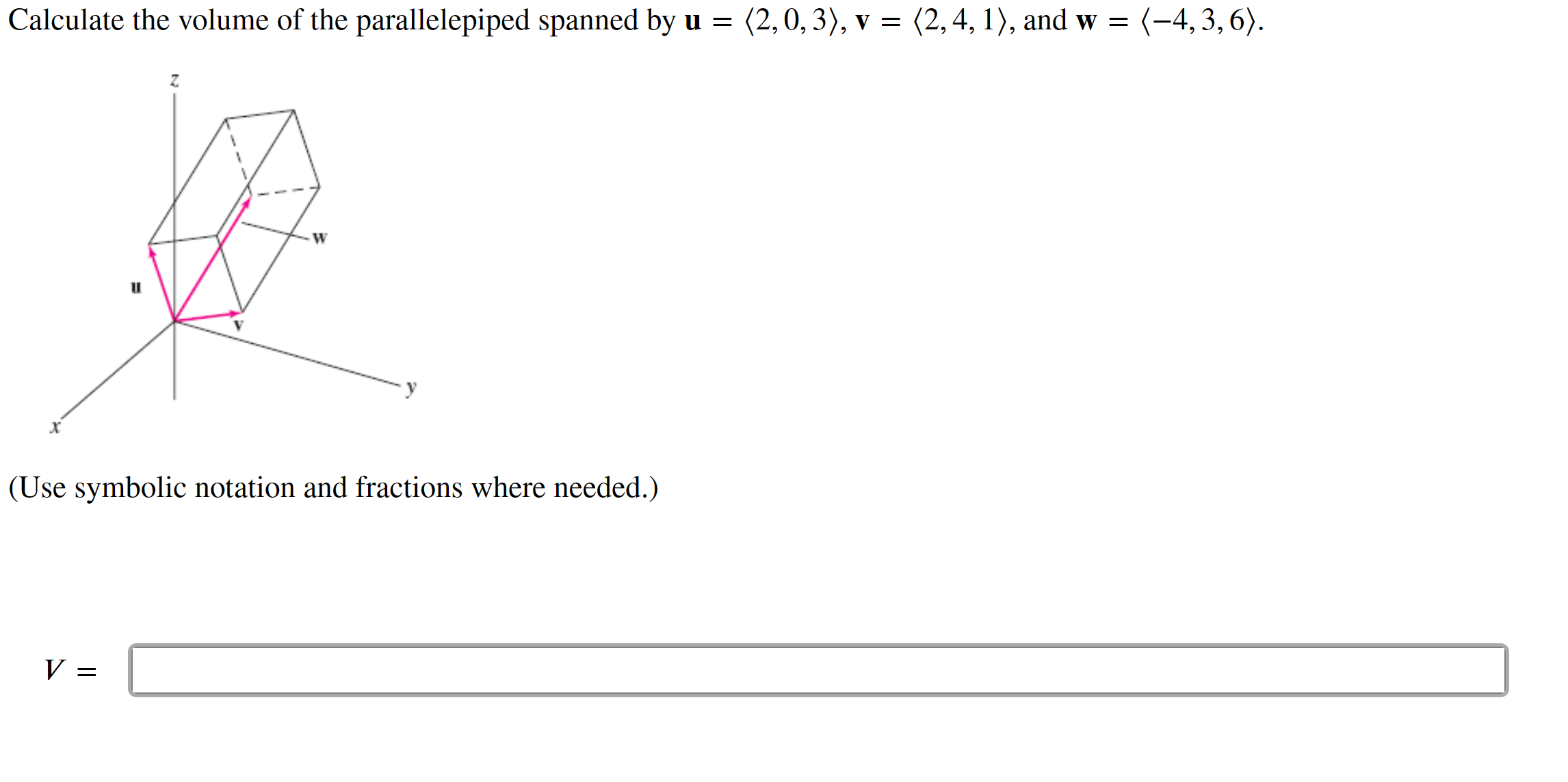 Solved Calculate the volume of the parallelepiped spanned by | Chegg.com