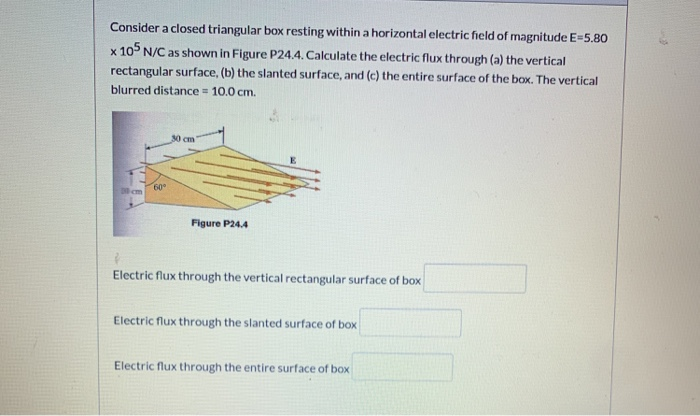Solved Consider a closed triangular box resting within a | Chegg.com