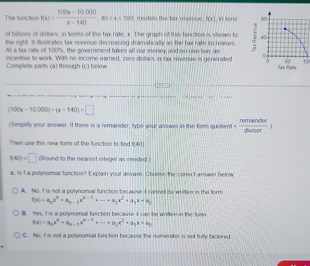Solved The function f(x)=x−140100x−10,000,40≤x≤100, models | Chegg.com