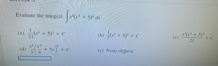 Solved Evaluate the integral: \( \int | Chegg.com