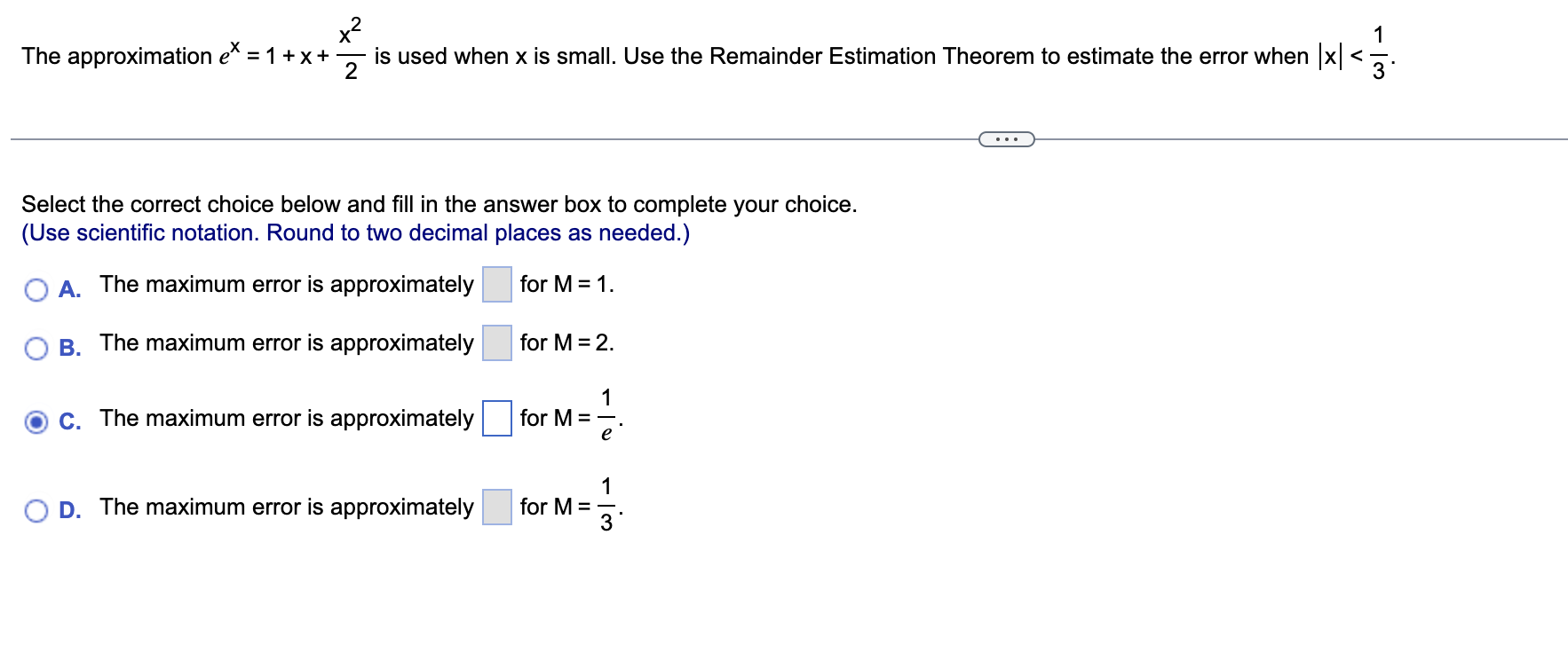 Solved The approximation ex=1+x+x22 ﻿is used when x ﻿is | Chegg.com