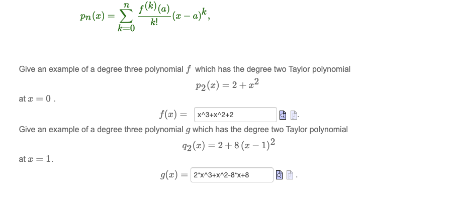 pn(x)=∑k=0nf(k)(a)k!(x-a)kGive an example of a degree | Chegg.com