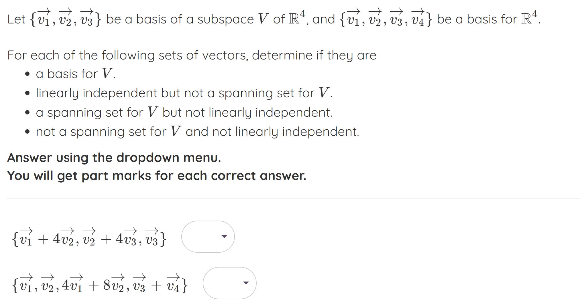 Solved Let {vec(v1),vec(v2),vec(v3)} ﻿be a basis of a | Chegg.com