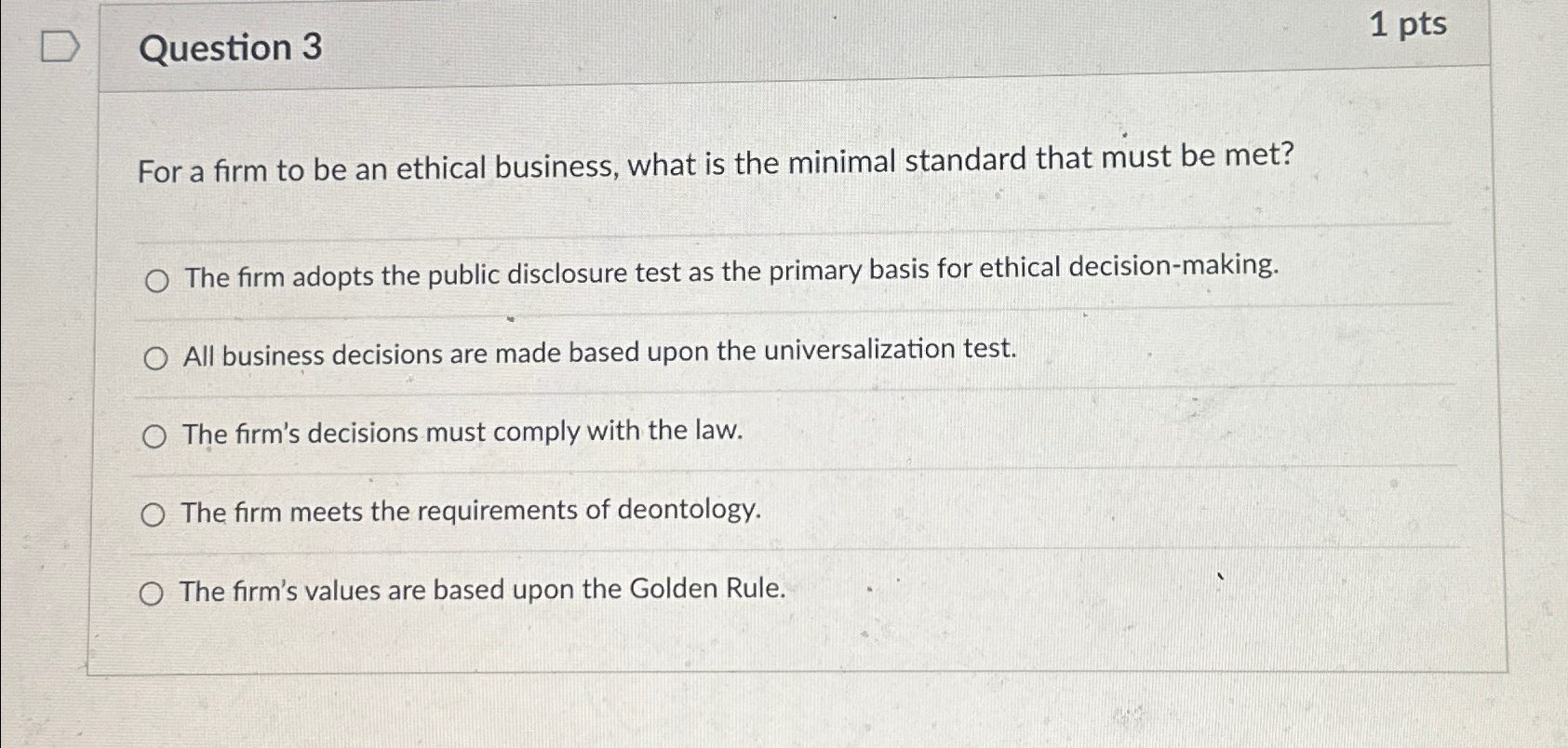 Solved Question 31 ﻿ptsFor a firm to be an ethical business, | Chegg.com