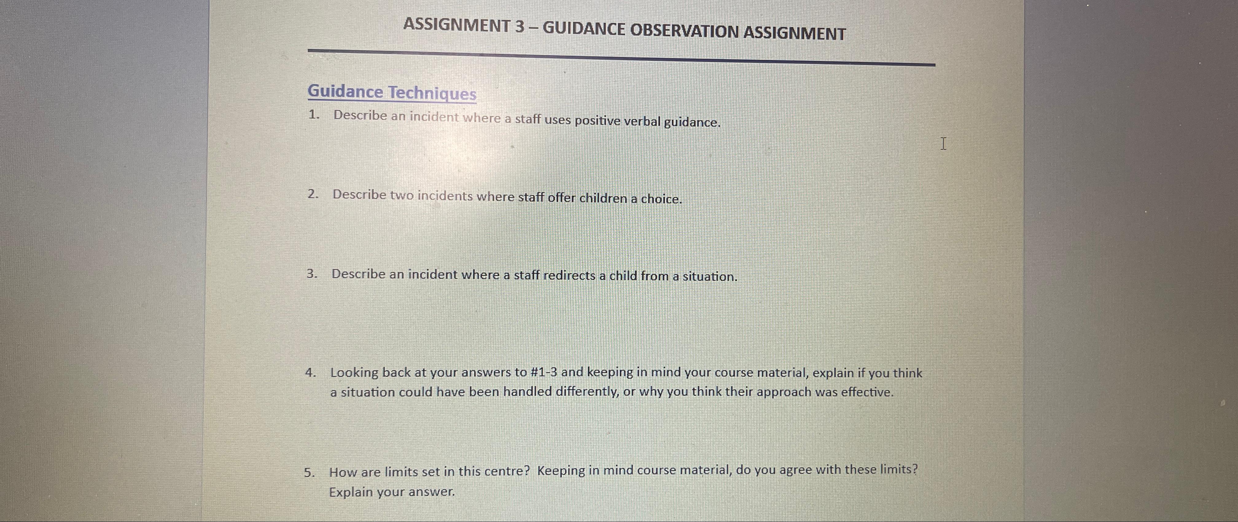 Solved ASSIGNMENT 3 - ﻿GUIDANCE OBSERVATION | Chegg.com