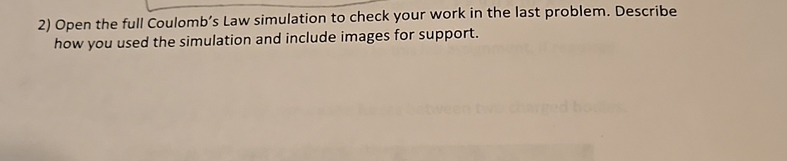 Solved Open the full Coulomb's Law simulation to check your | Chegg.com