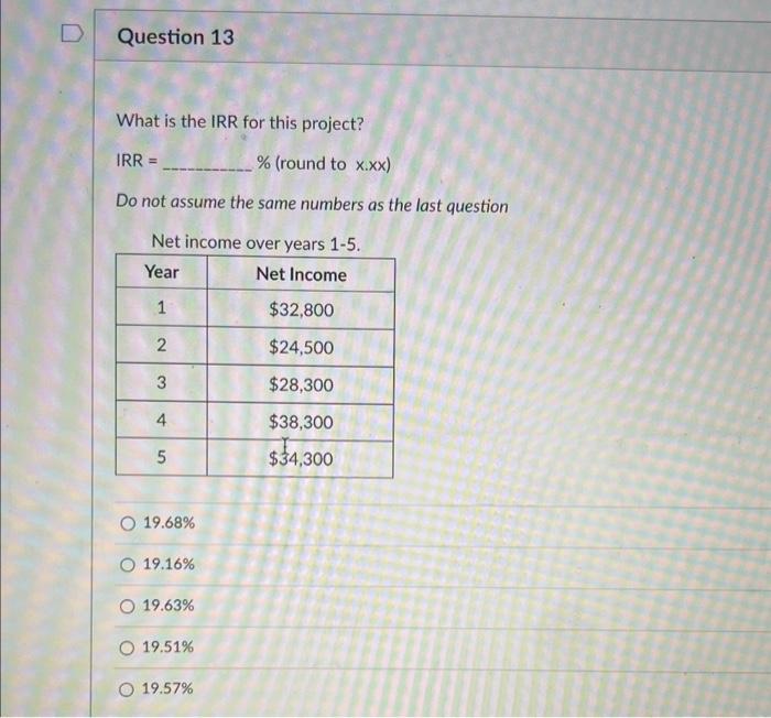 Solved need help finding the NPV , IRR , Payback , and if | Chegg.com