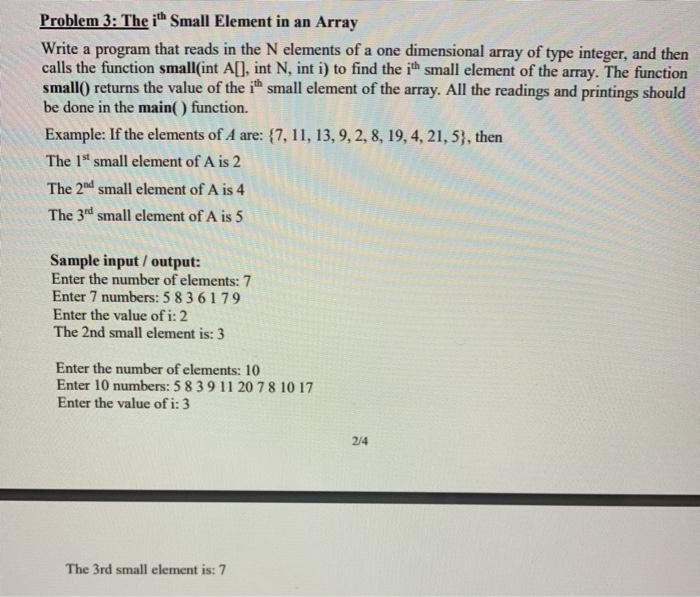 Solved Problem 3: The ith Small Element in an Array Write a | Chegg.com