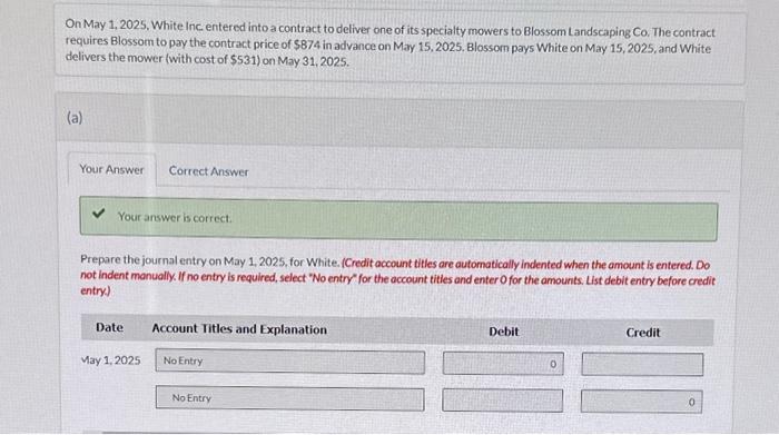 Solved On May 1,2025, White Inc entered into a contract to | Chegg.com Solved On May 1,2025, White Inc entered into a contract to | Chegg.com