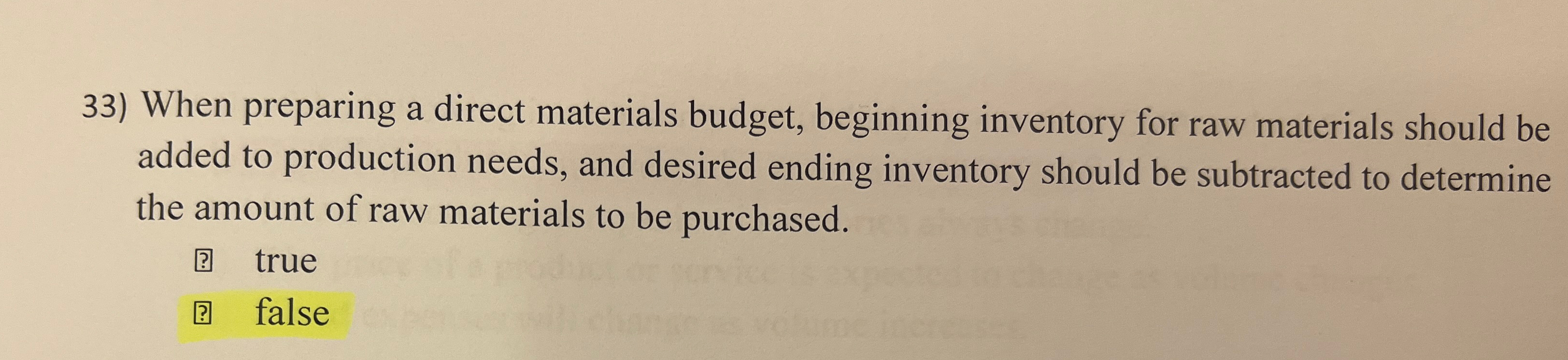 Solved When preparing a direct materials budget, beginning | Chegg.com