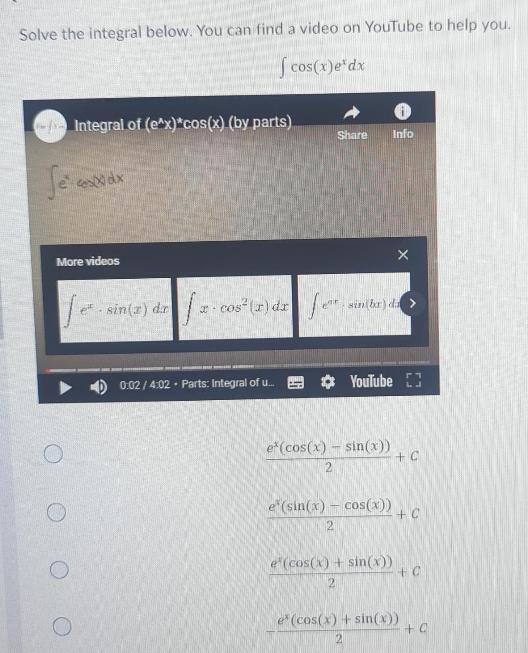 Solved Solve the integral below. You can find a video on | Chegg.com