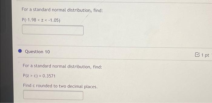 Solved For a standard normal distribution, find: P(-1.98 | Chegg.com
