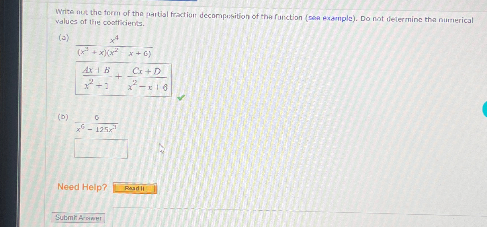 Solved Write out the form of the partial fraction | Chegg.com