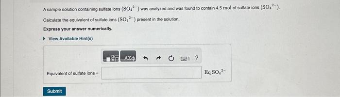 Solved A sample solution containing sulfate ions (SO42−) was | Chegg.com