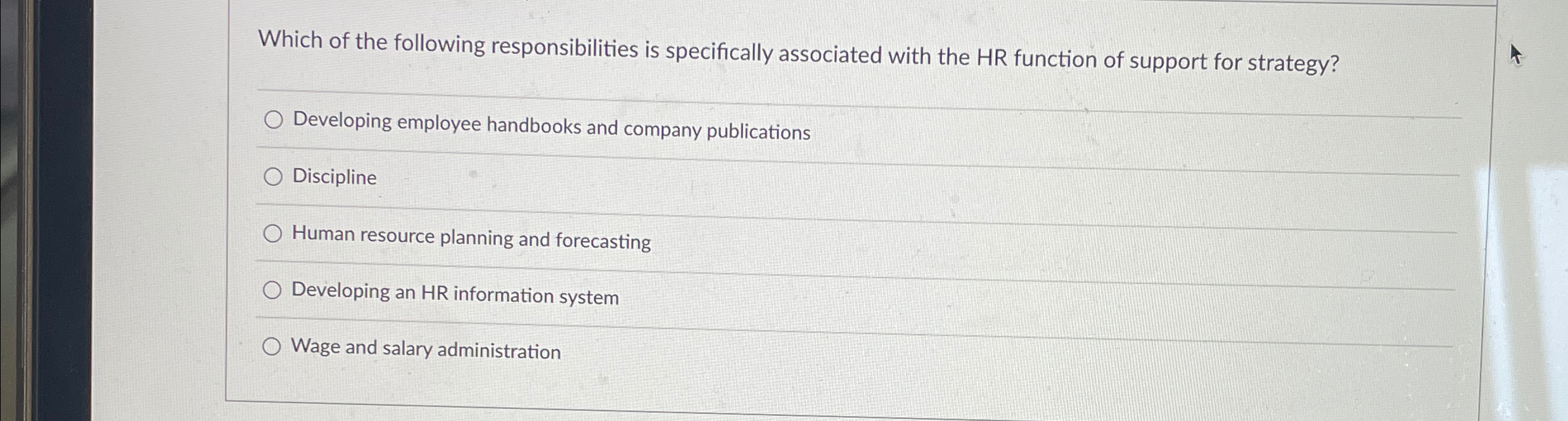Solved Which of the following responsibilities is | Chegg.com