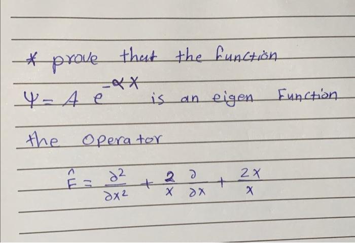 Solved * prove 4= 4 e that the function -xx is an eigen the | Chegg.com