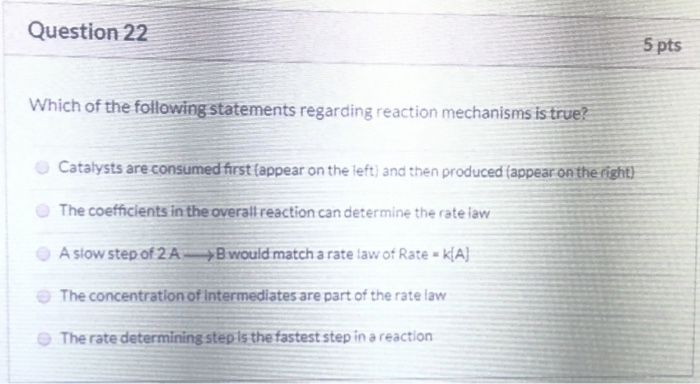 Solved Question 22 5 pts Which of the following statements | Chegg.com