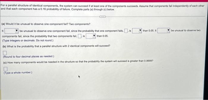Solved (a) Would it be unusual to observe one component | Chegg.com