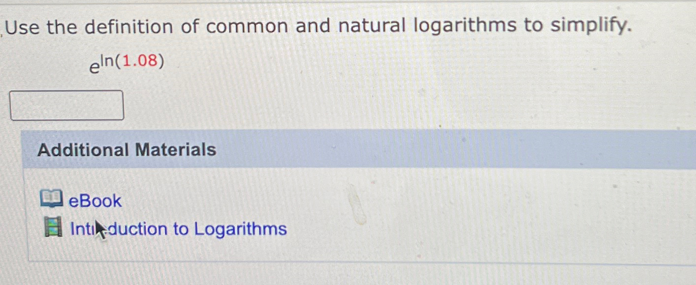 Solved Use the definition of common and natural logarithms | Chegg.com