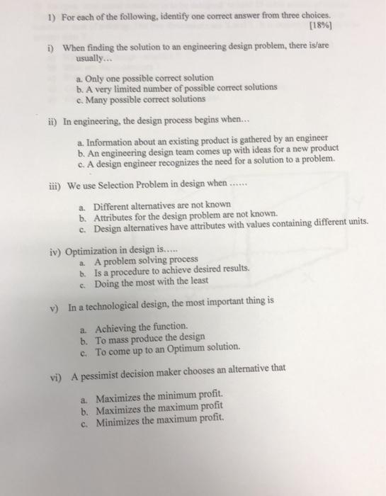 Solved 1) For each of the following, identify one correct | Chegg.com