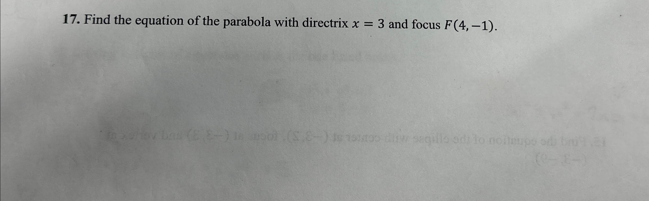 Solved Find the equation of the parabola with directrix x=3 | Chegg.com