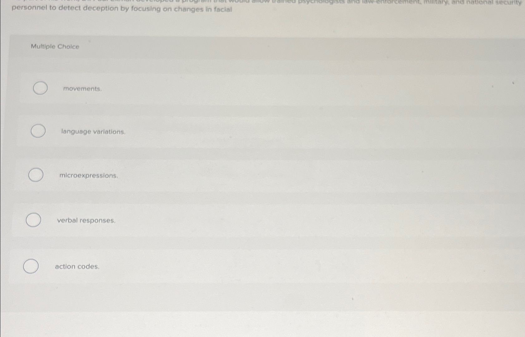 Solved personnel to detect deception by focusing on changes | Chegg.com