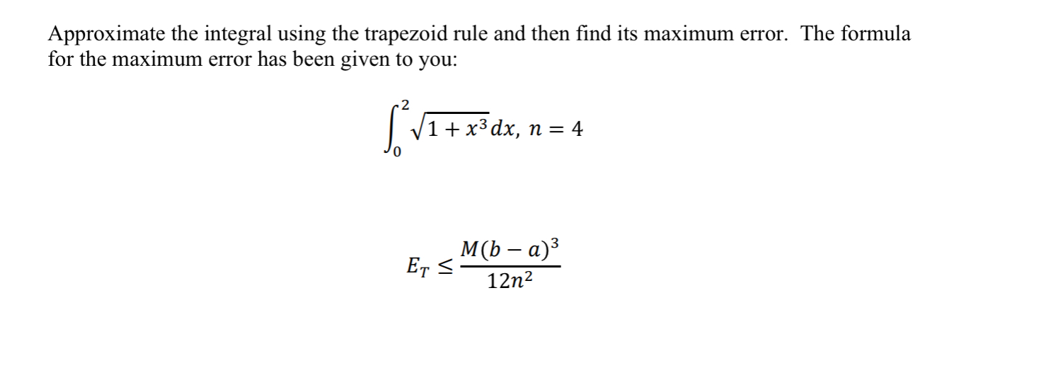 Solved Approximate the integral using the trapezoid rule and | Chegg.com